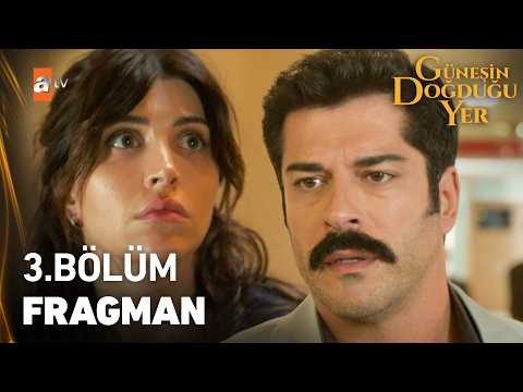 Güneşin Doğduğu Yer 3. Bölüm Fragman |\