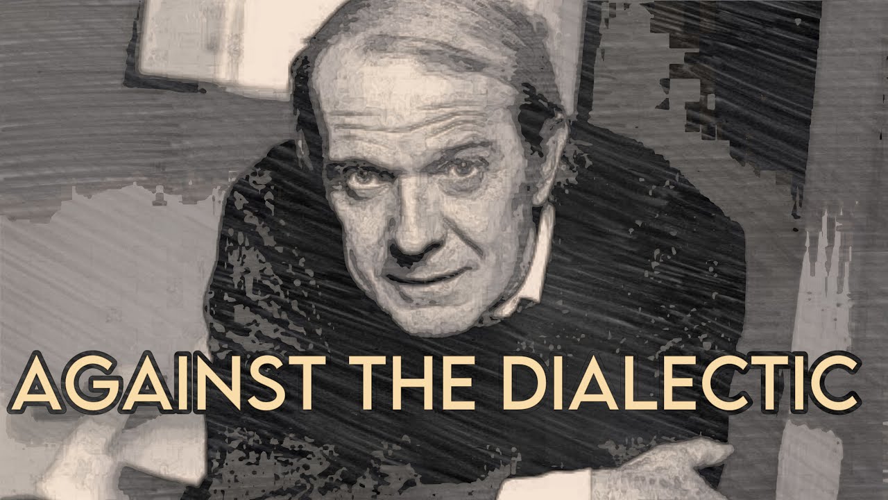 Gilles Deleuze: Against the Dialectic (Nietzsche & Philosophy, Part 1 of 2) - YouTube