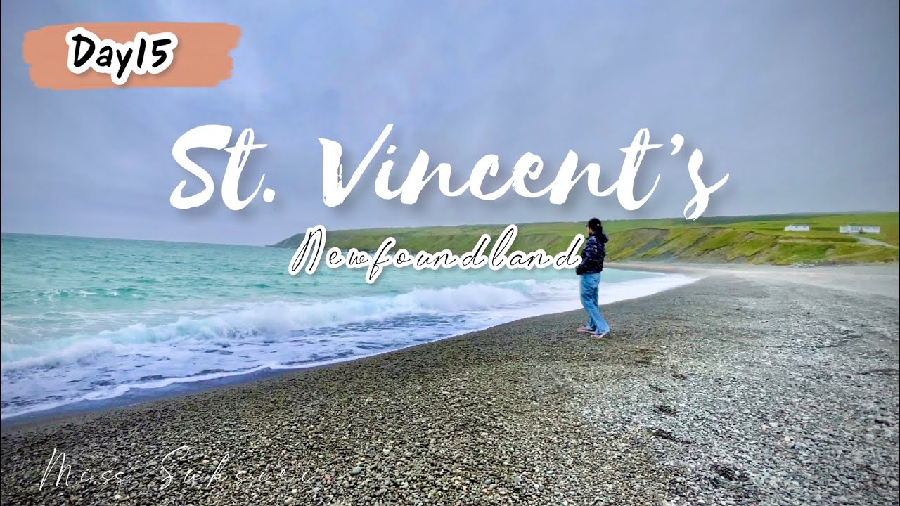 [Day15] St.Vincent's Newfoundland || Road trip Quebec to Newfoundland ...