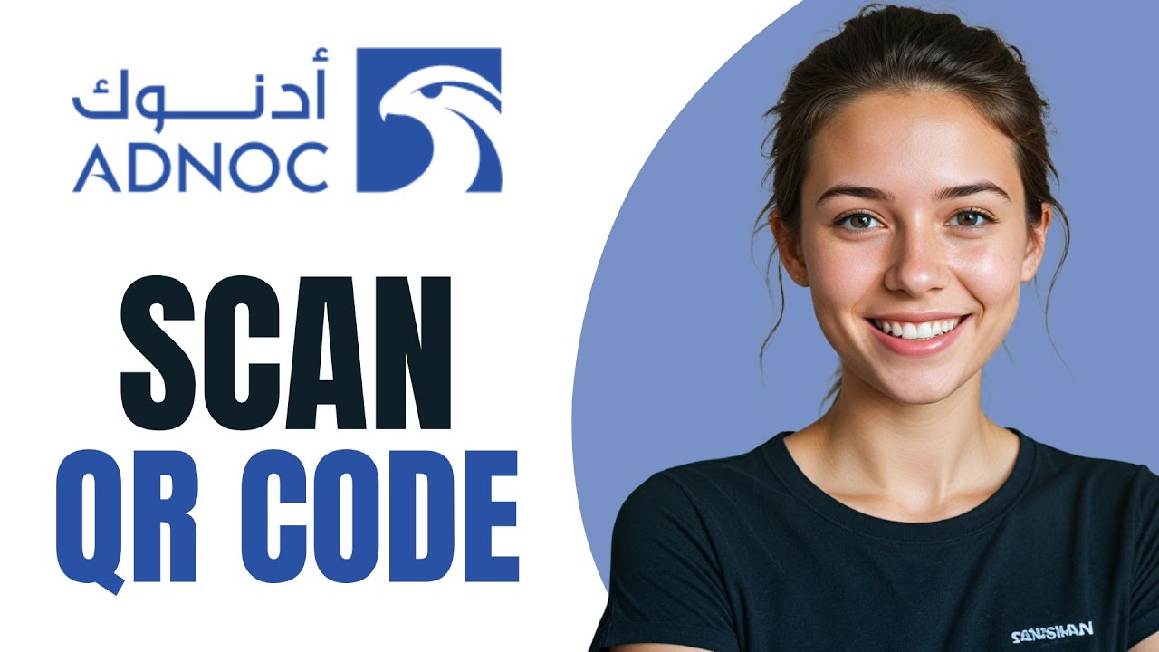 How To Scan Adnoc QR Code Using Adnoc Distribution App | How To Use ...