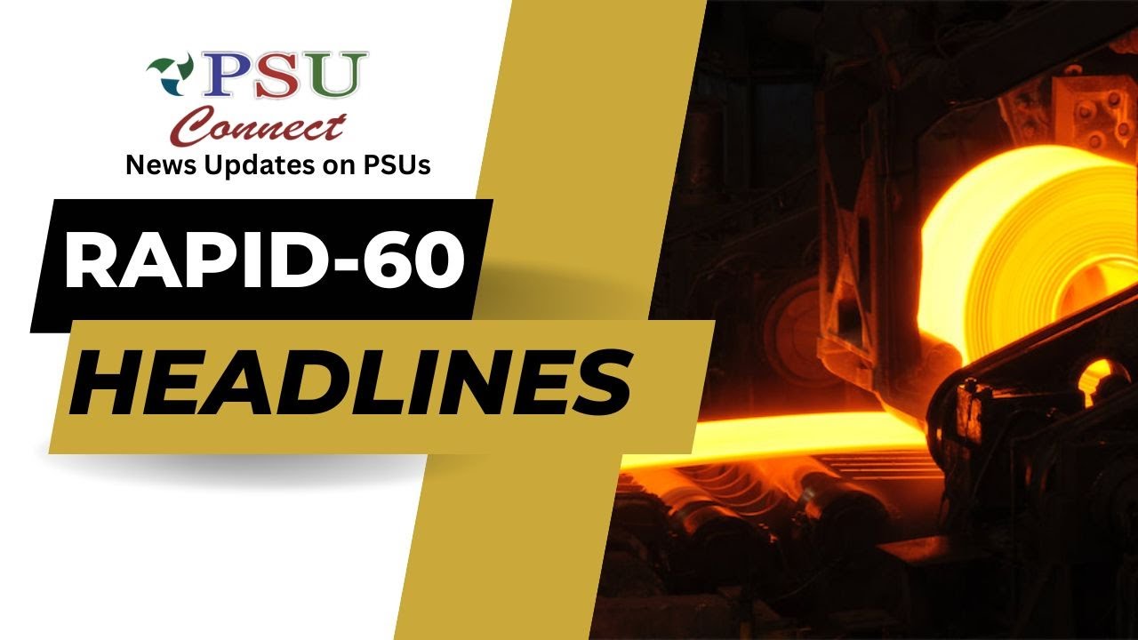 Rapid-60 News by PSU Connect Media |PSU News|Ministry News|Bank News ...