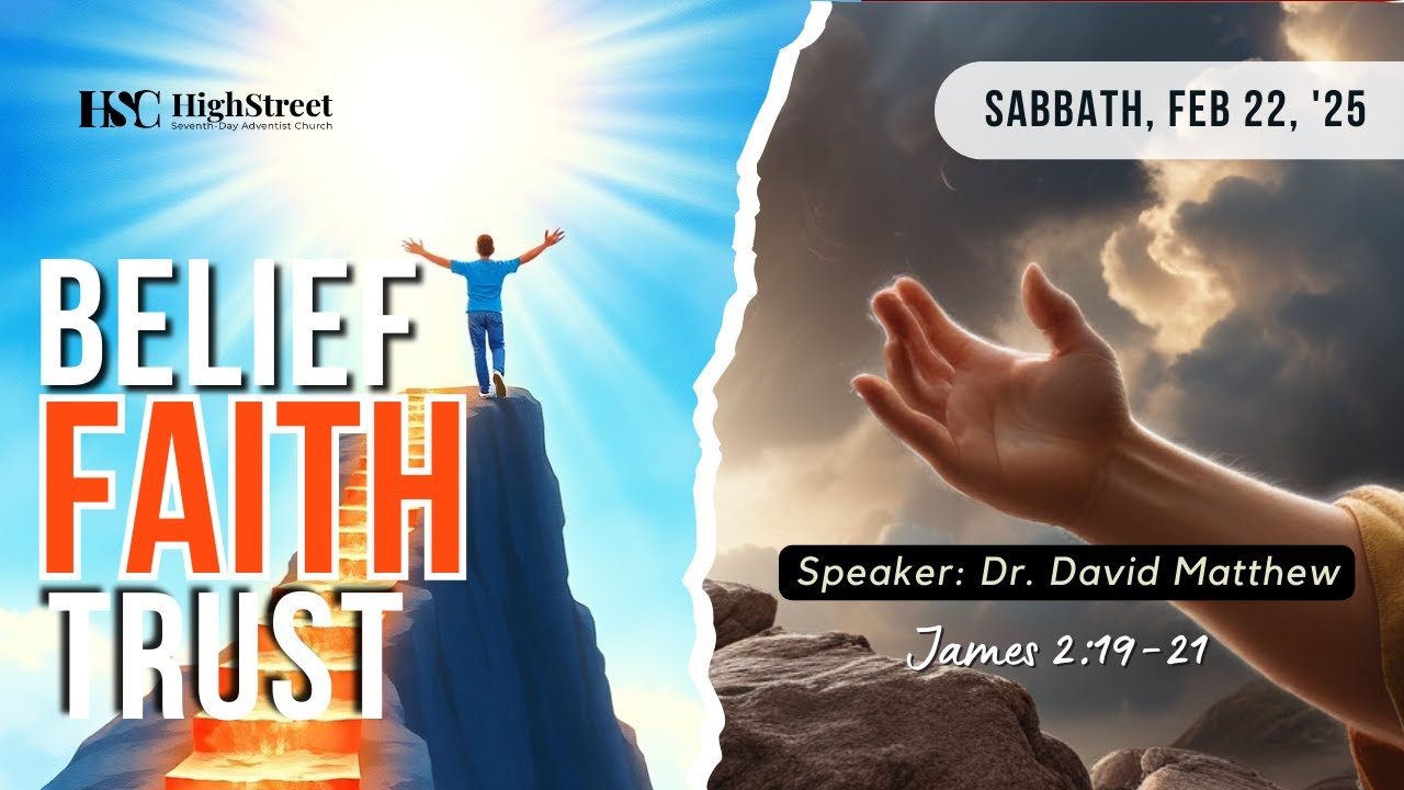 Belief, Faith and Trust | Dr. David Matthew | February 22, 2025 - YouTube