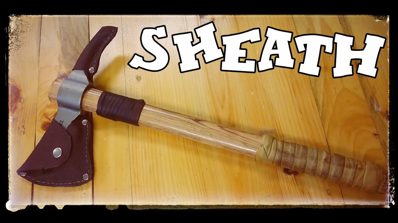 Tomahawk Mods (2 of 2): Custom Sheath - YouTube