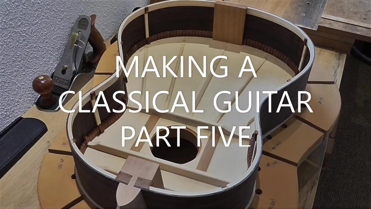 Making a Classical Guitar. Part Five. @mbreyguitars1994 - YouTube