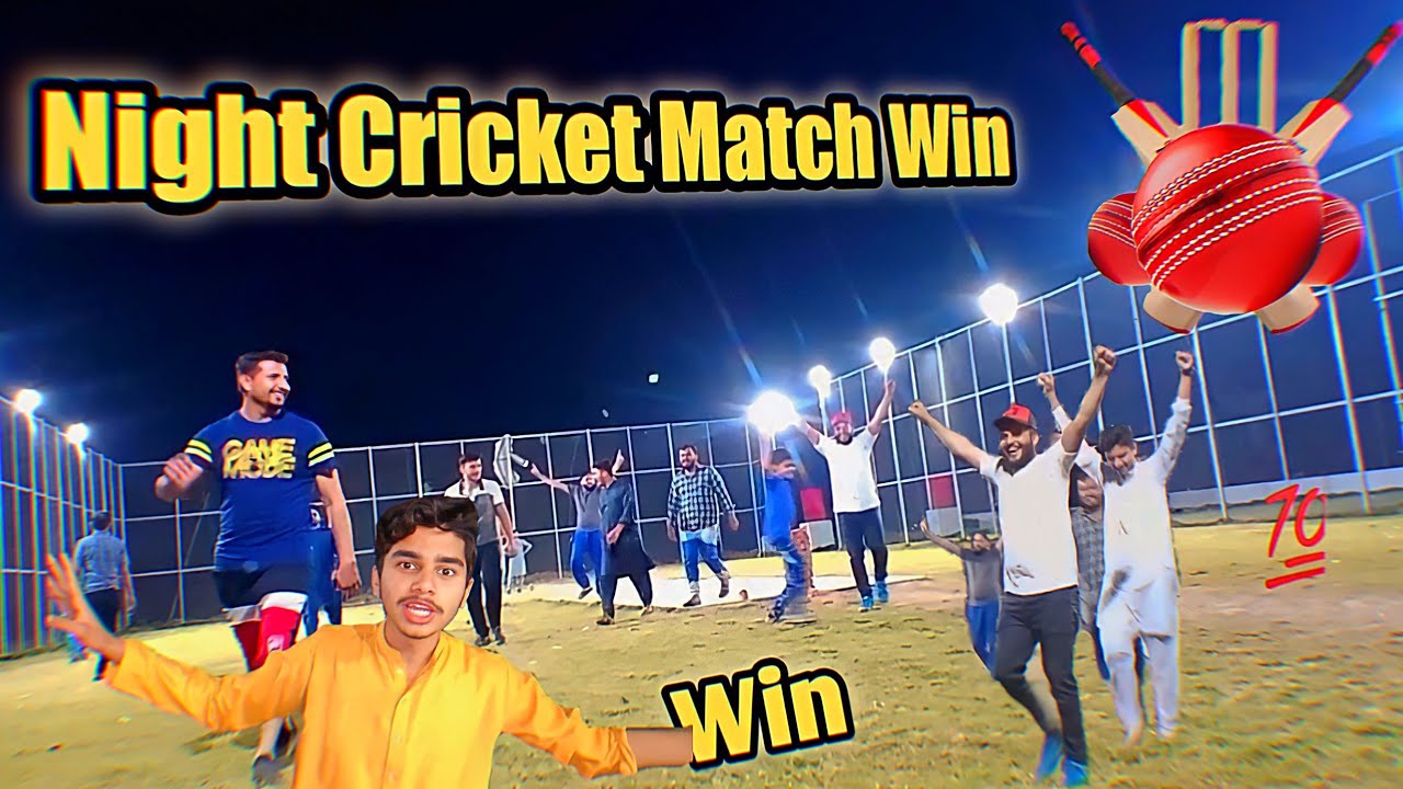 Night Cricket Match 😀😀 | Win Win | fun and enjoy #VLOGS - YouTube