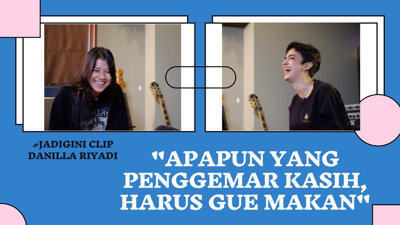 DANILLA RIYADI 1 |"MUSIK GUE SETELAH ALBUM KEDUA, SERET" #JADIGINI CLIP ...