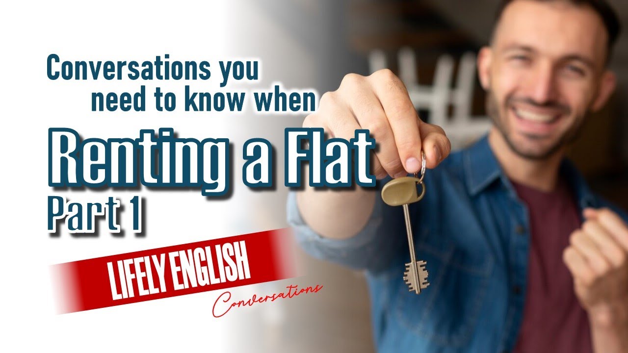 RENTING A FLAT (1) ǀ How to schedule rental property viewings? ǀ ...