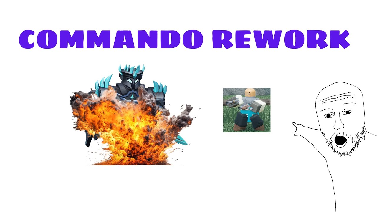 COMMANDO REWORK :O (TDS) - YouTube