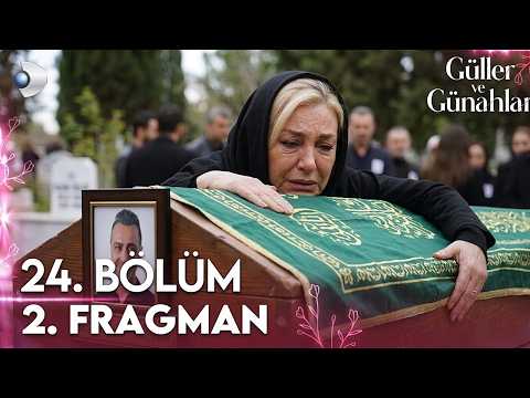 Güller ve Günahlar 24. Bölüm 2. Fragmanı | Cihan'ın Acı Sonu!