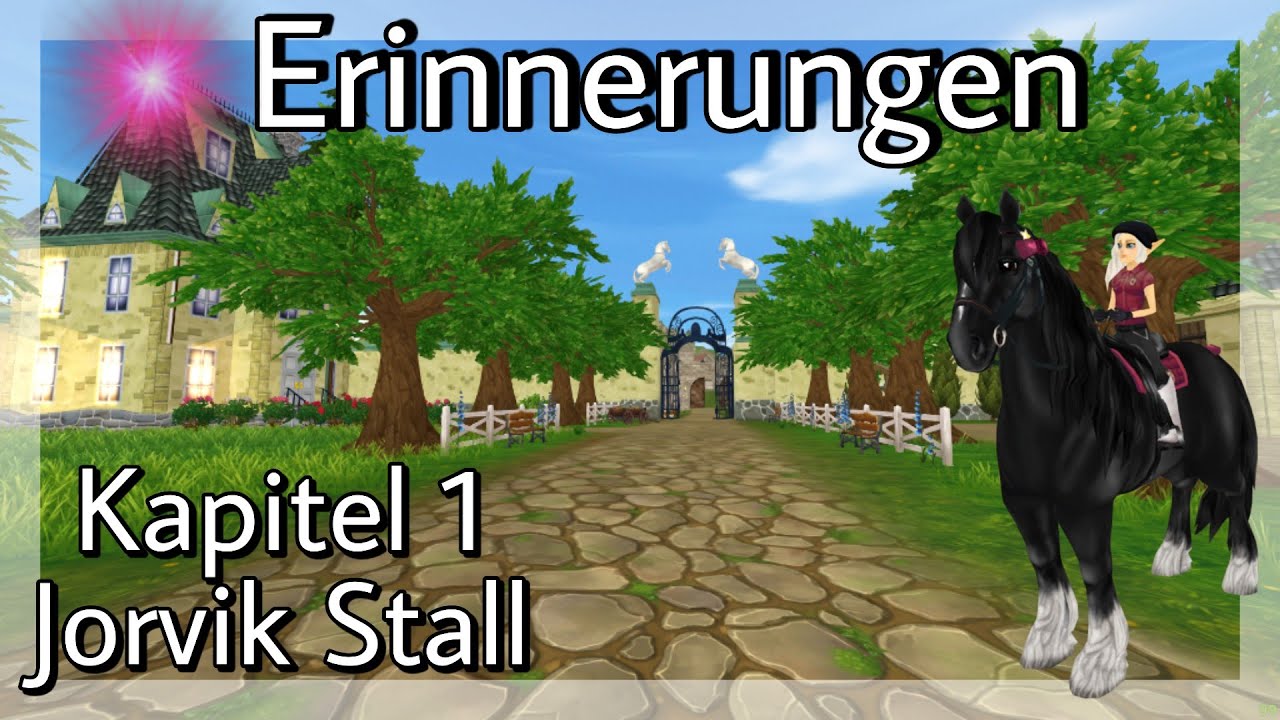 Jorvik Stall Erinnerungen🦋| Star Stable Online [SSO] - YouTube