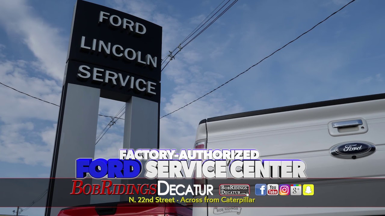 Bob Ridings Decatur Ford Factory Authorized Service Center - YouTube