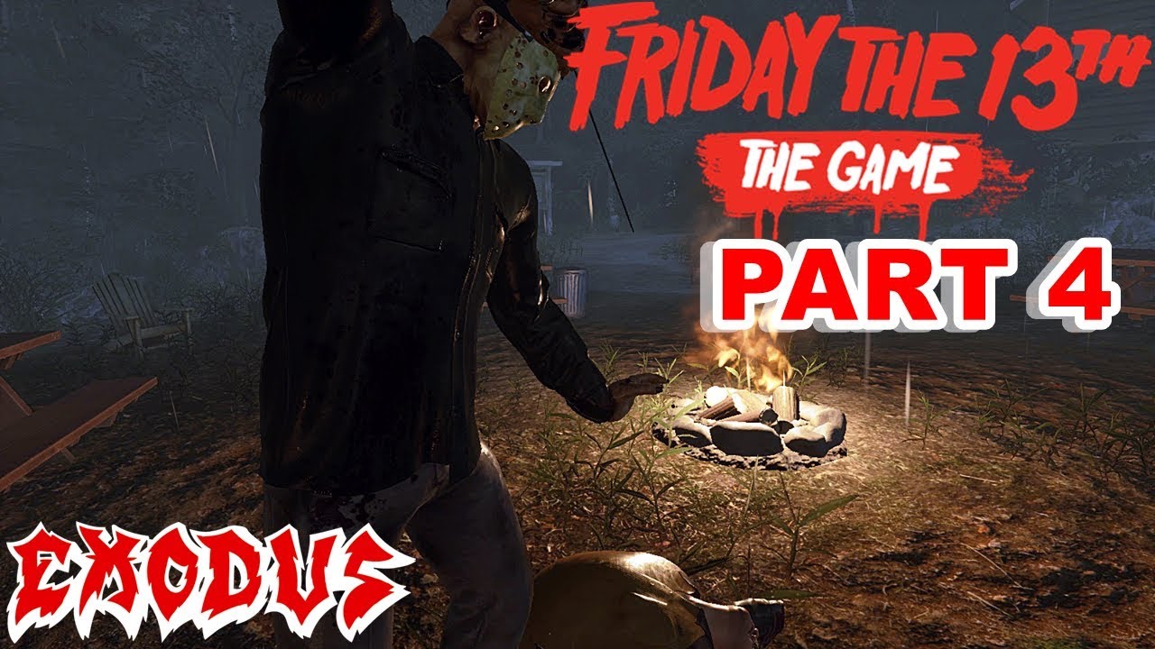 I DON'T KNOW ABOUT JASON PART 4! (FRIDAY THE 13TH THE GAME) - YouTube