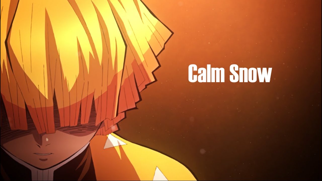 Demon Slayer 「AMV」- Calm Snow - YouTube