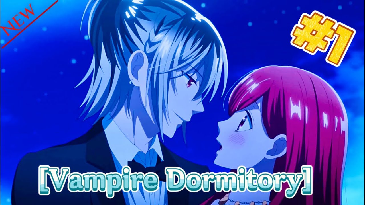 Vampire Dormitory season 1 Episode 1 In Hindi Explain |@Anime_TY @Up ...