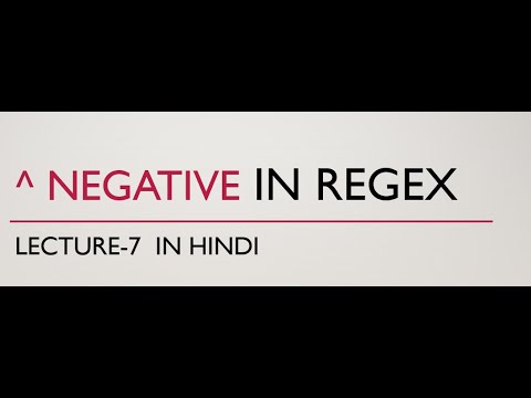 7- negative(^) symbol in regular expression(regex) in hindi - YouTube