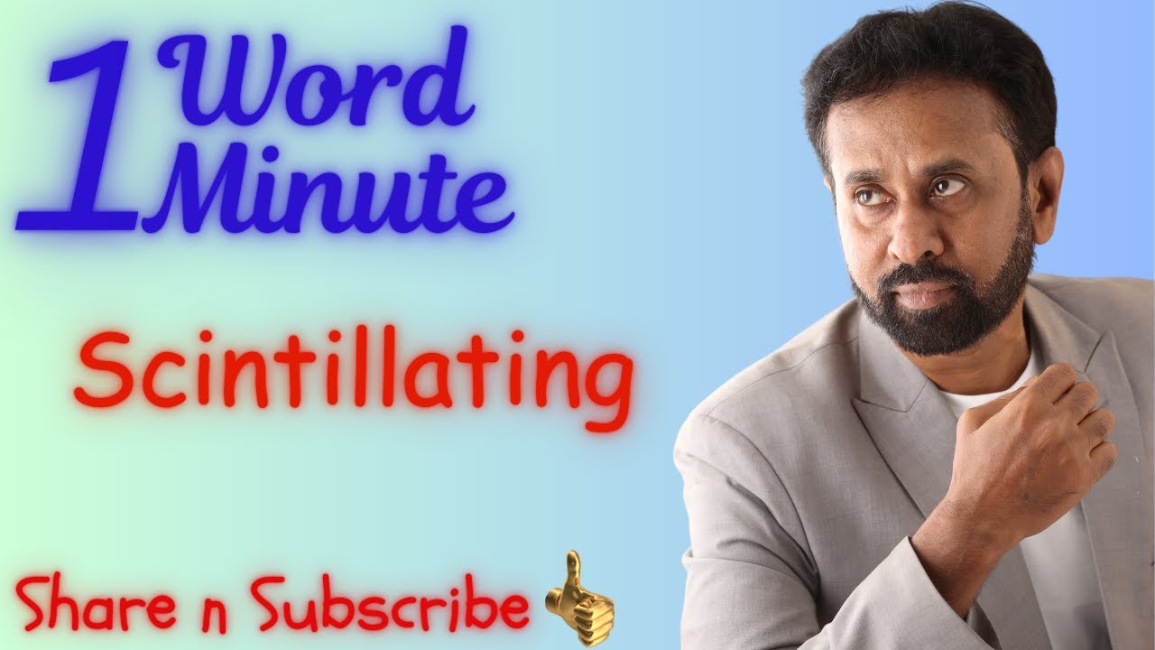 Word 34 Scintillating - YouTube