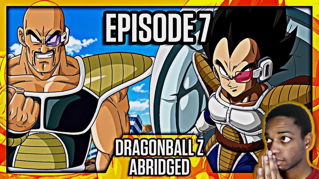 DragonBall Z Abridged: Episode 7 - TeamFourStar (TFS) Reaction - YouTube