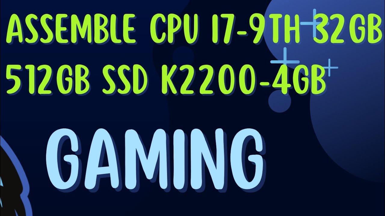 Assemble CPU Ultimate Budget Gaming PC intel Core i7 9th Gen / Step by ...