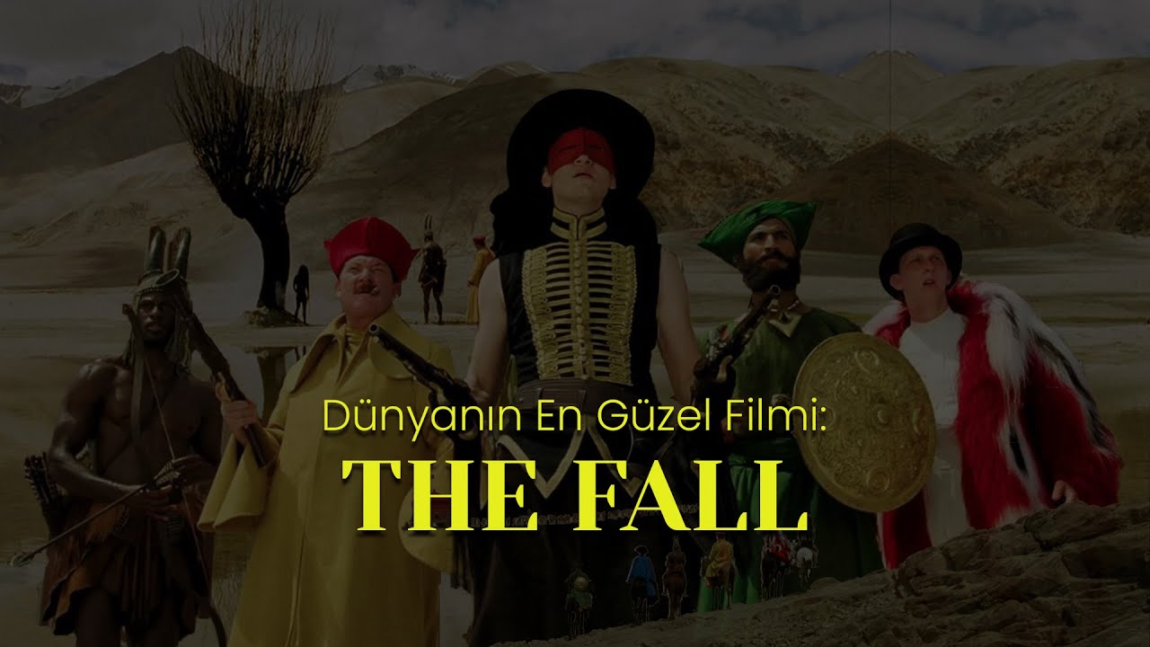 Dünyanın En İyi Filmi: THE FALL (DÜŞÜŞ) - YouTube