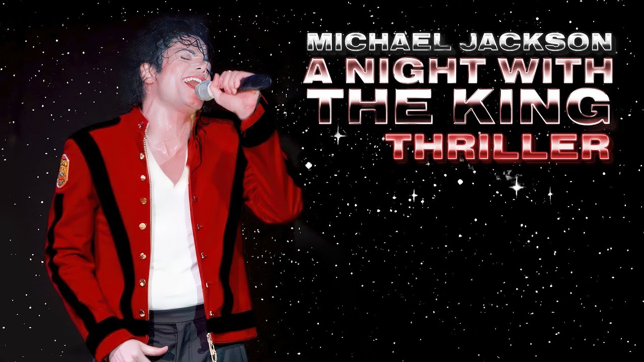 Michael Jackson - Thriller Live | A Night With The King (Live In ...