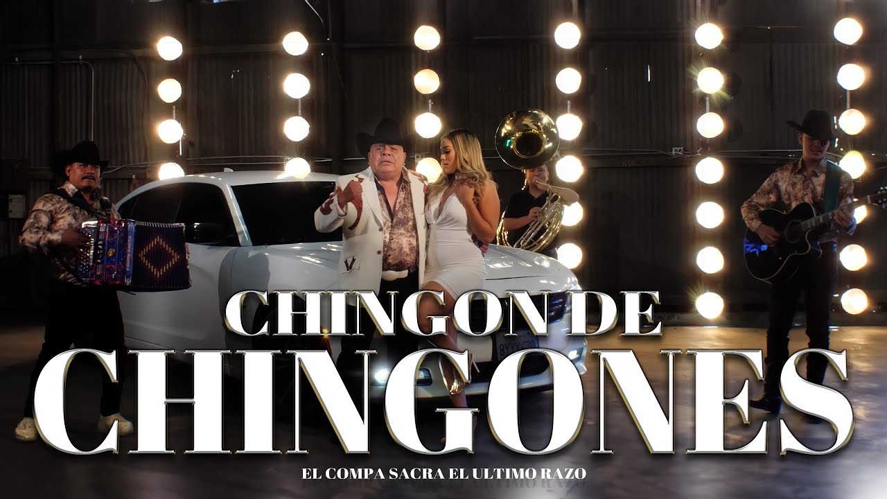 Chingon De Chingones | El Compa Sacra - YouTube