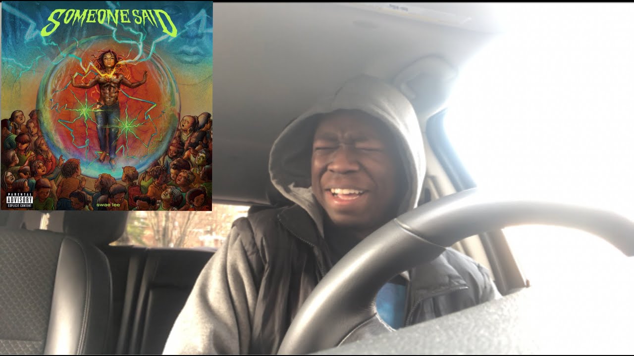 SWAE LEE - SOMEONE SAID (REACTION/REVIEW) - YouTube