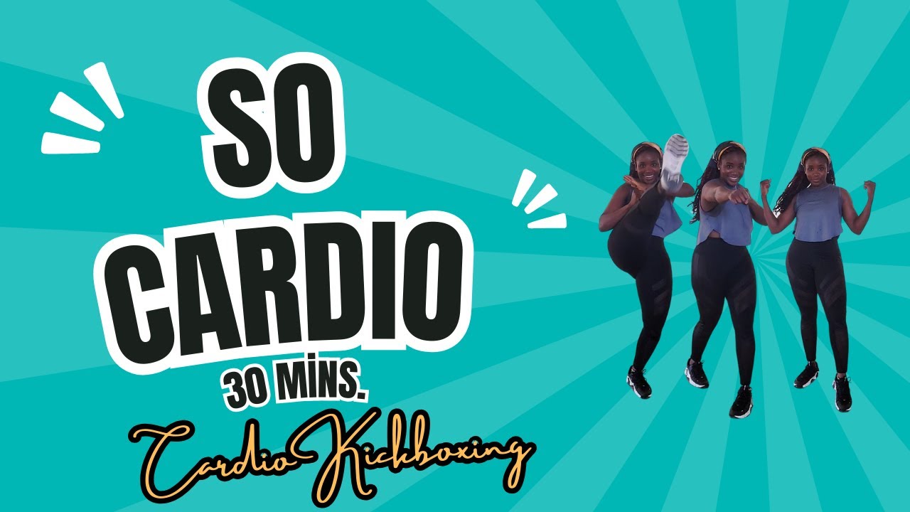 30 Minutes CARDIO KICKBOXING workout - YouTube