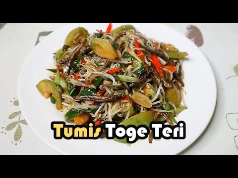 Resep Membuat Tumis Toge Teri, Gampang Banget.