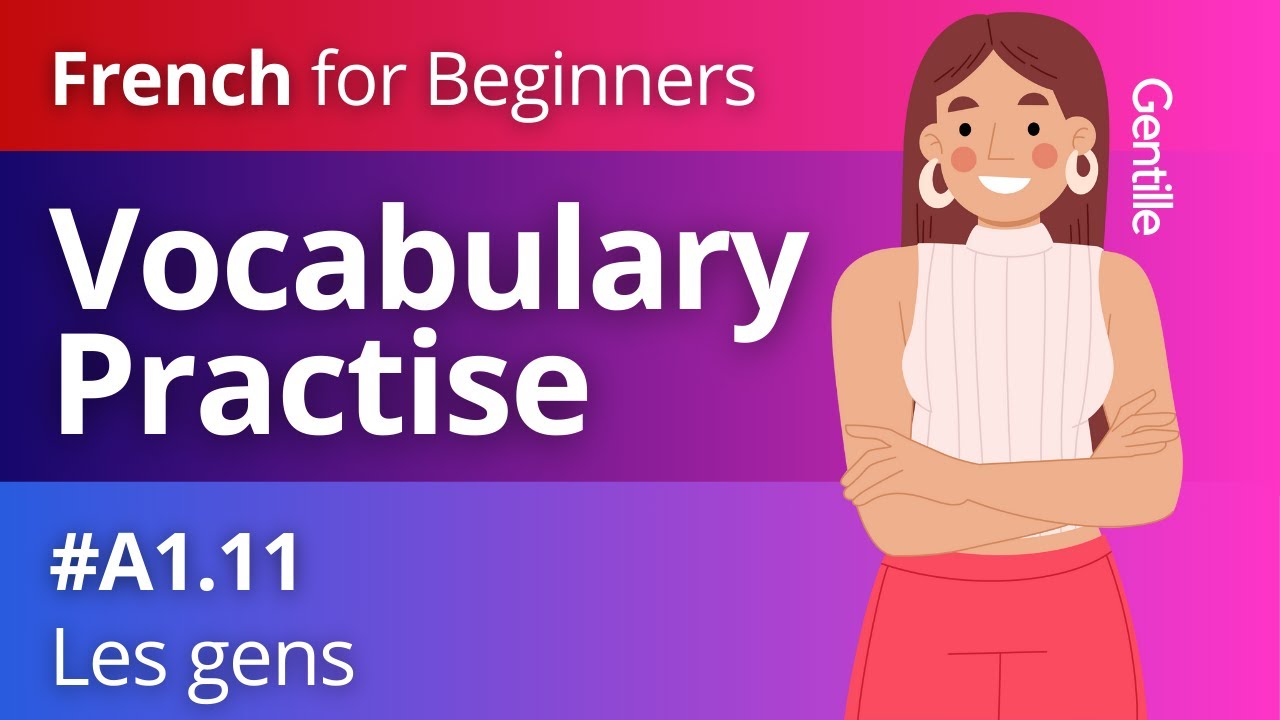 French Vocabulary for Beginners #11 : Physique & Personnalité - YouTube
