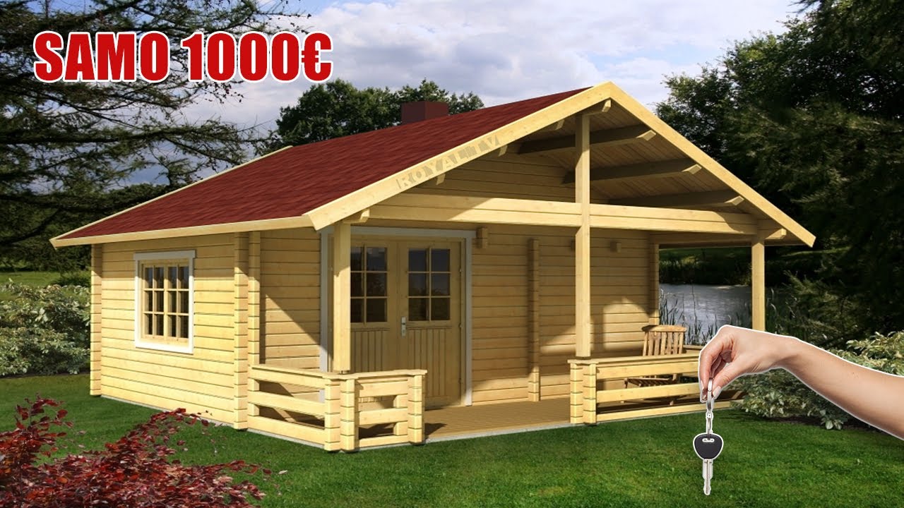 DRVENA KUĆA ZA 1000€ - NAJJEFTINIJE MONTAŽNE KUĆE (Gradnja od drveta ...