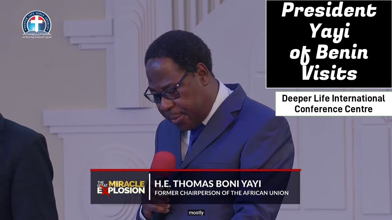 President Yayi Visits Pastor Kumuyi - Prays for the Nations - YouTube