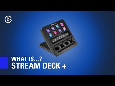 Elgato Stream Deck + Adds Programmable Knobs