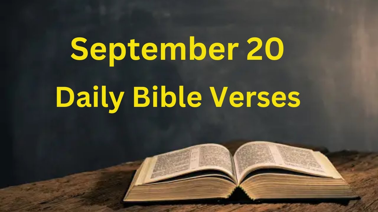 September 20 Daily Bible Verses - YouTube
