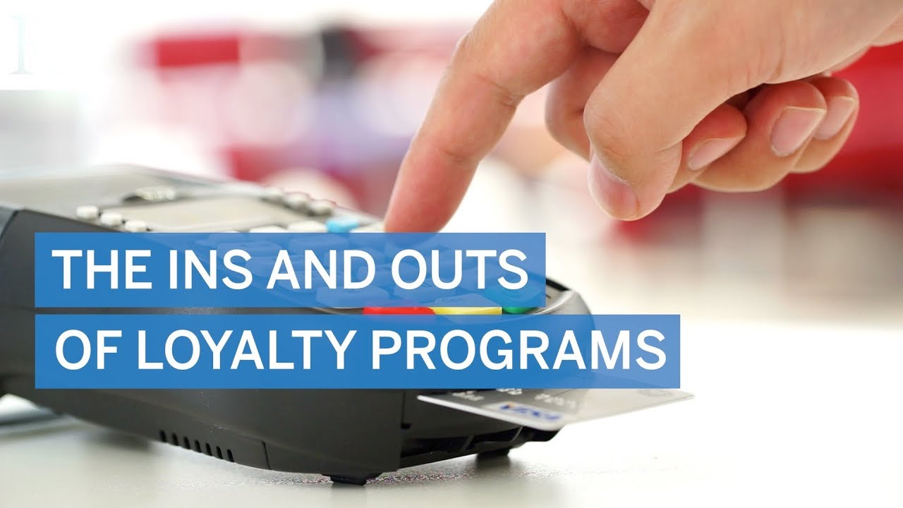 The ins and outs of loyalty programs — and how to get the most out of ...