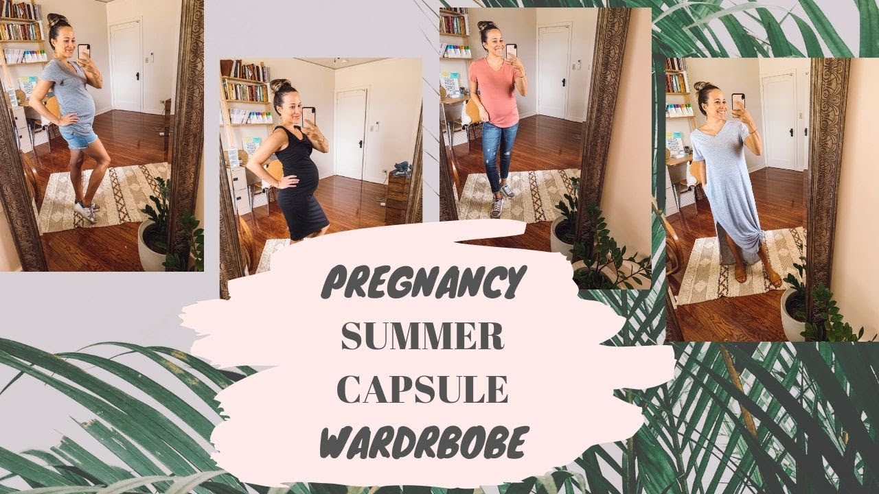 Summer Capsule Wardrobe: Pregnancy Edition - YouTube