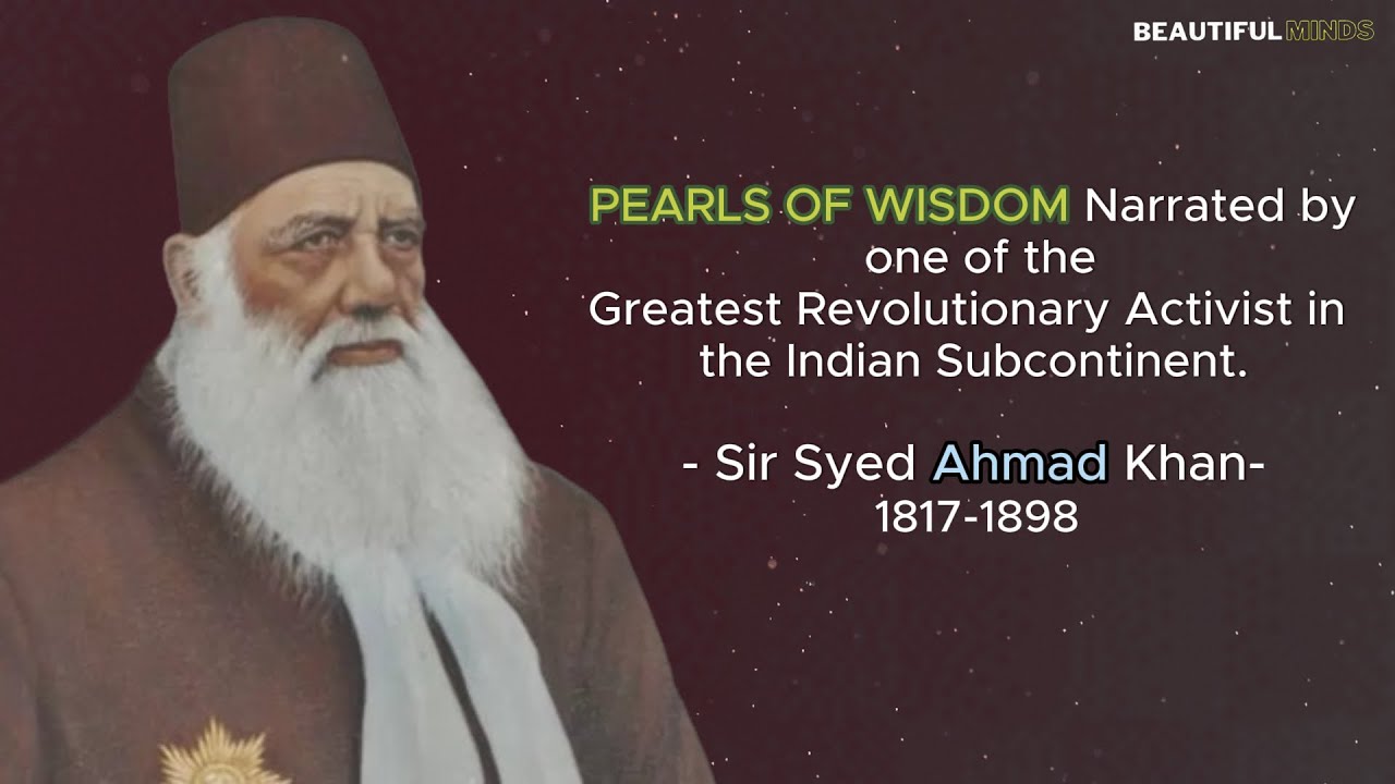 Famous Quotes |Sir Syed Ahmad Khan| - YouTube