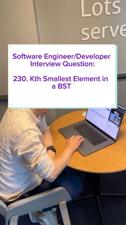 Software Engineer/Developer Interview Question: 230. Kth Smallest Element in a BST - YouTube