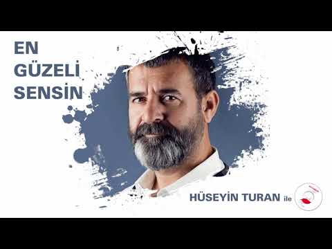 Kent Şarkıları Feat. Hüseyin Turan - En Güzeli Sensin  [Official Audio]