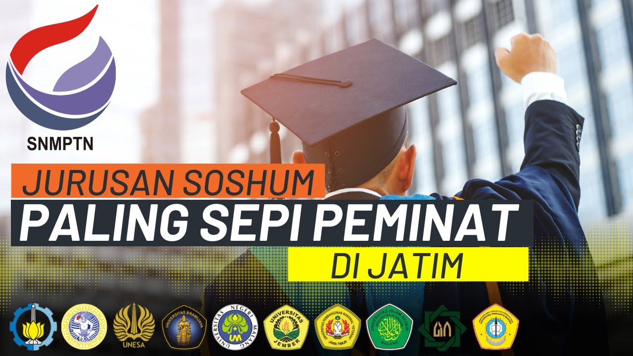 Jurusan Soshum Paling Diminati dan Paling Sepi Peminat di SNBP Jatim ...