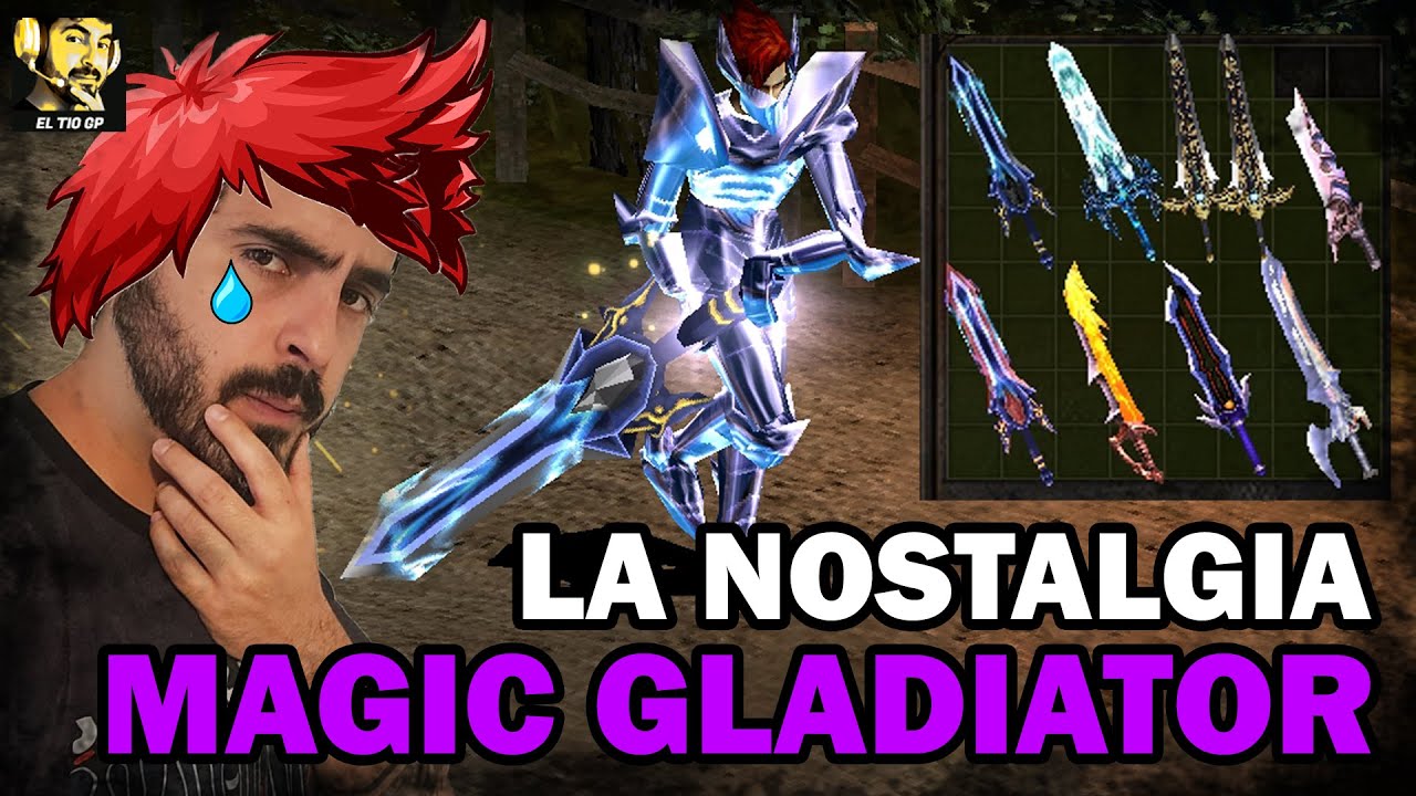 LA NOSTALGIA DEL MAGIC GLADIATOR DEL PASADO & PRESENTE😢l Muonline S19.1 ...