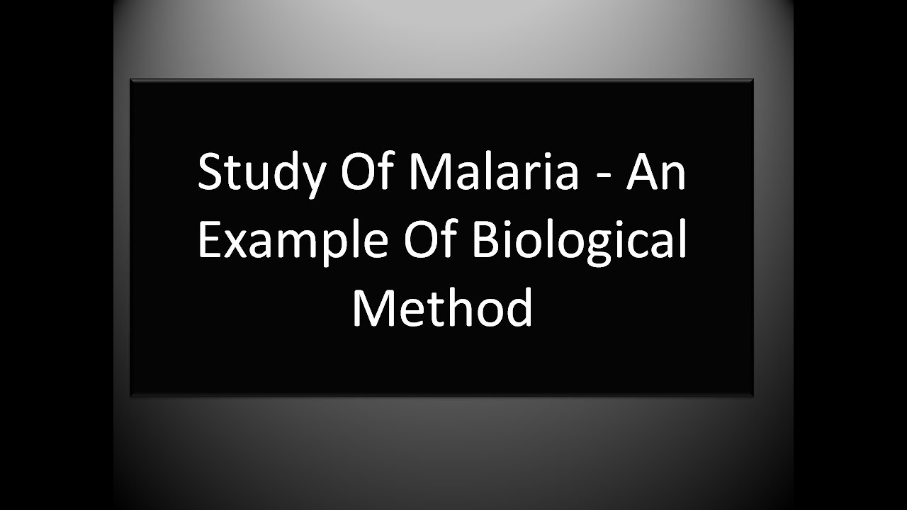 #Study Of #Malaria - An Example Of #Biological #Method #9th class # ...