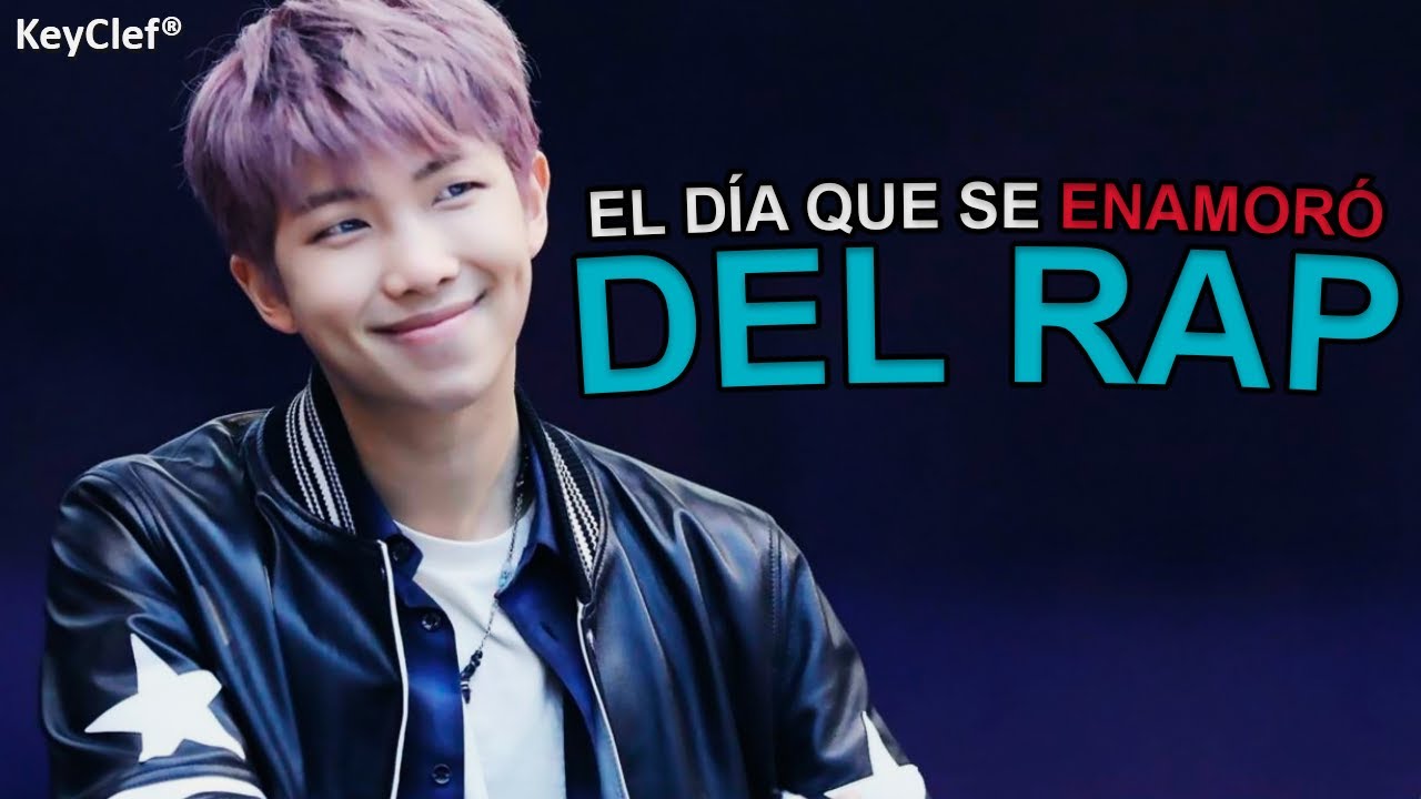 ¿Cuando COMO y Porque RM conoció el RAP? | Curiosidad de RM - YouTube