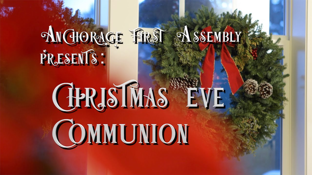 Christmas Eve Communion 2020 - YouTube