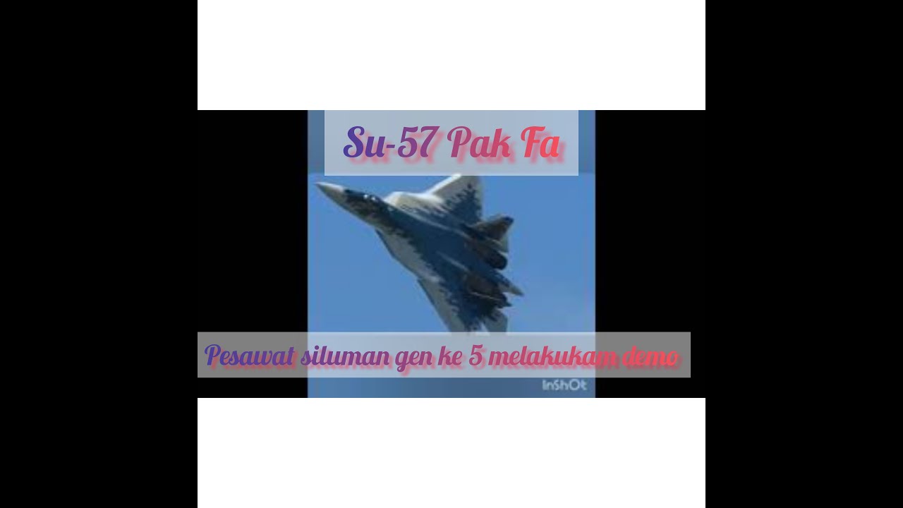 Su-57 Felon fly demo - YouTube Music