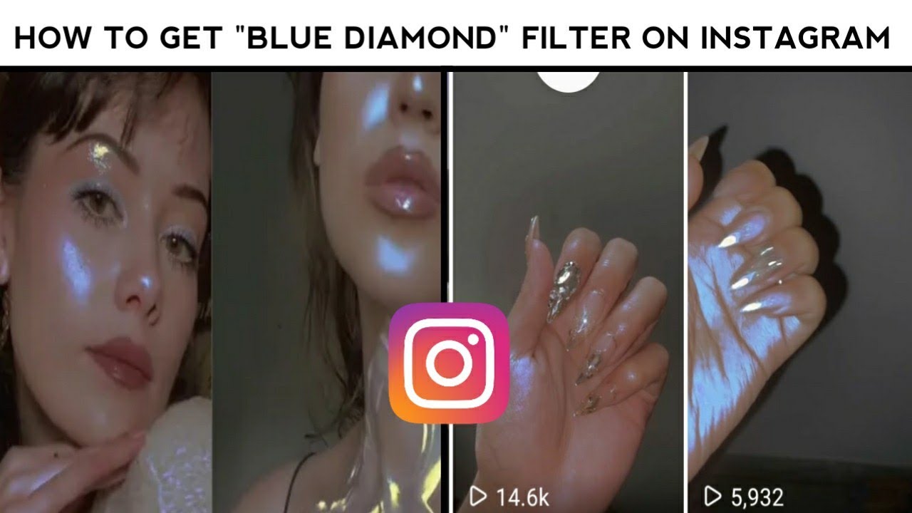 How to get blue diamond filter on Instagram | trending Instagram ...