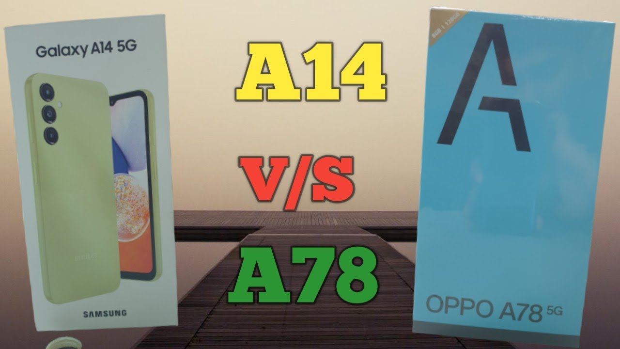 Samsung A14 5G VS Oppo A78 5G Full Comparison | Full Features Details ...