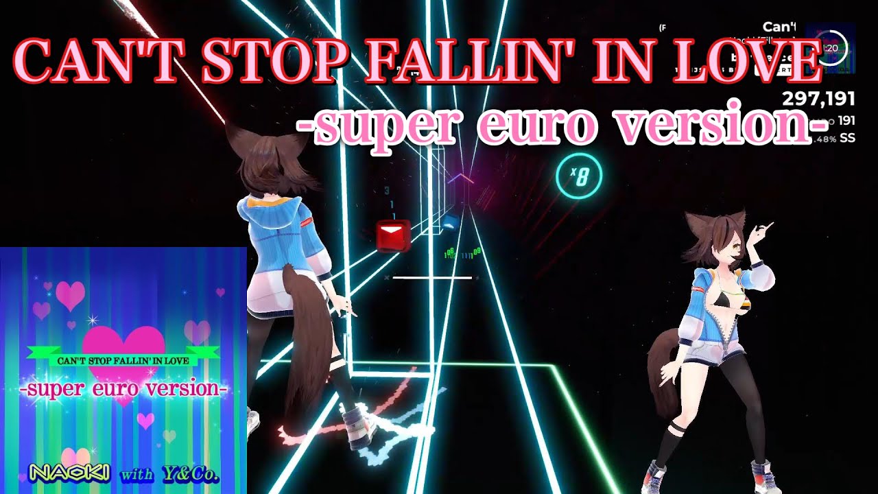 【Beat saber】CAN'T STOP FALLIN' IN LOVE -super euro version- / NAOKI ...