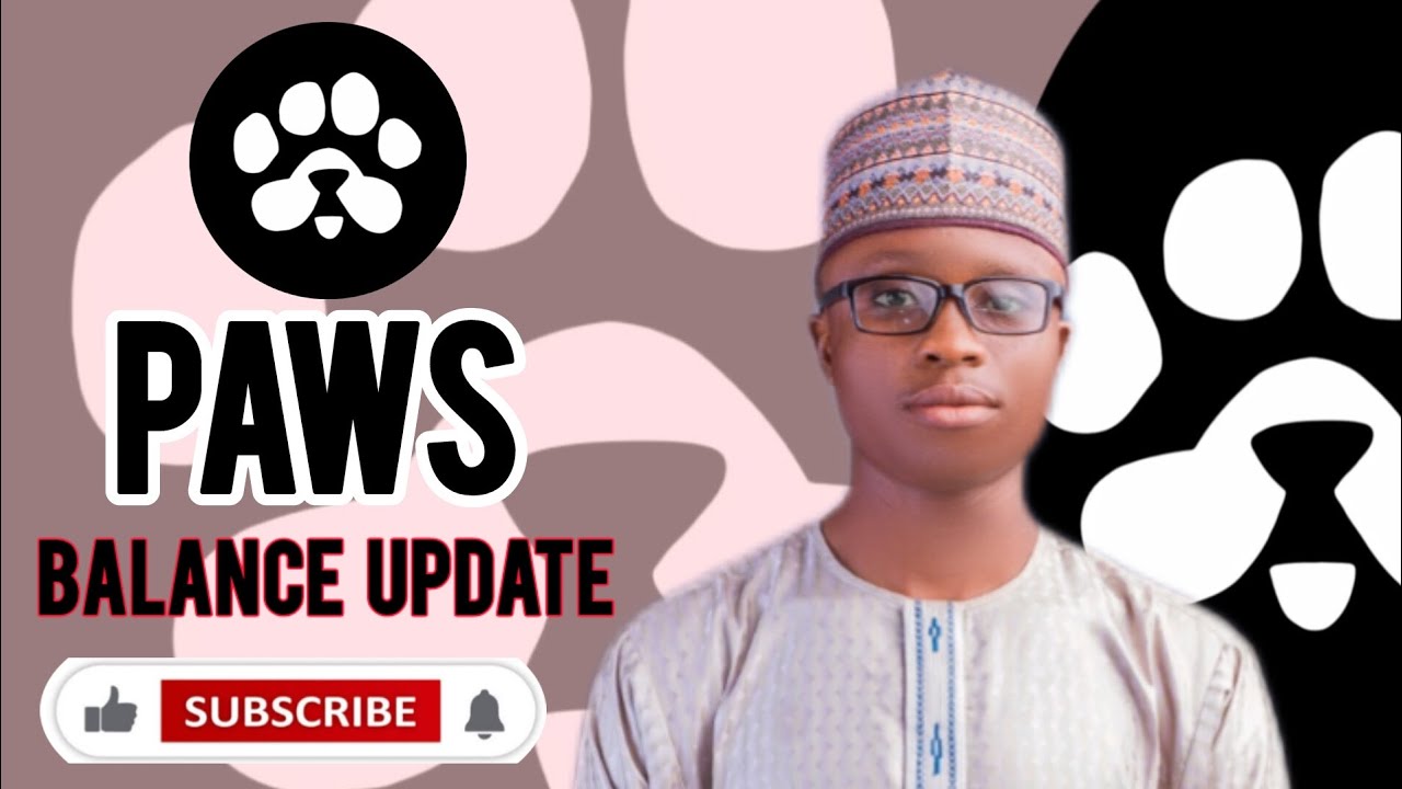 PAWS AIRDROP UPDATE GO AND COMPLETE TASKS TO CHECK YOUR PAWS 🐾🐾 BALANCE ...