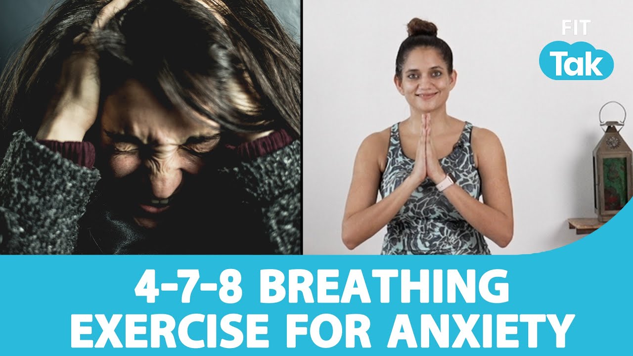 How to use 4-7-8 breathing for anxiety? | Breathing Exercises | Yognama ...
