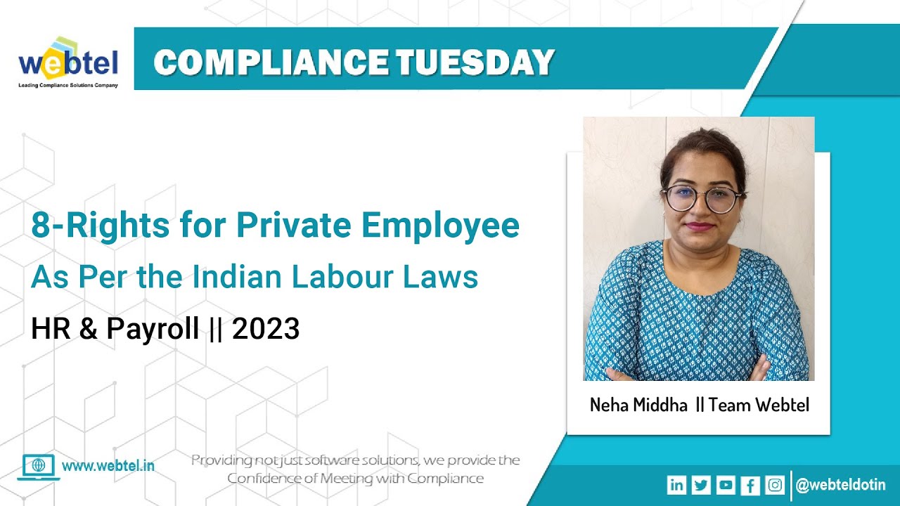 8 Rights for Pvt. Employee || As Per The Indian Labour Laws || 2023 ...